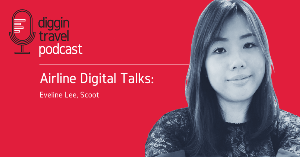 Airline Digital Talks: Eveline Lee, Scoot - diggintravel.com